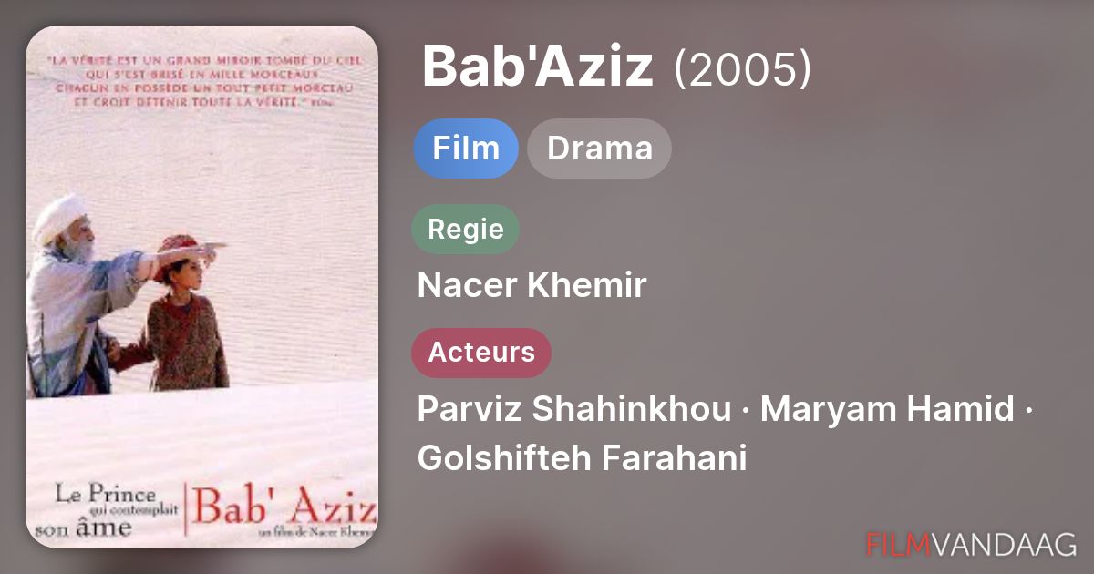 Bab'Aziz (film, 2005) Nu Online Kijken - FilmVandaag.nl
