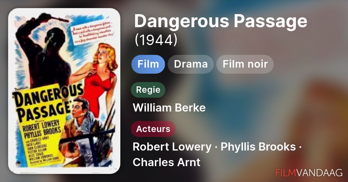 Dangerous Passage (film, 1944) - FilmVandaag.nl