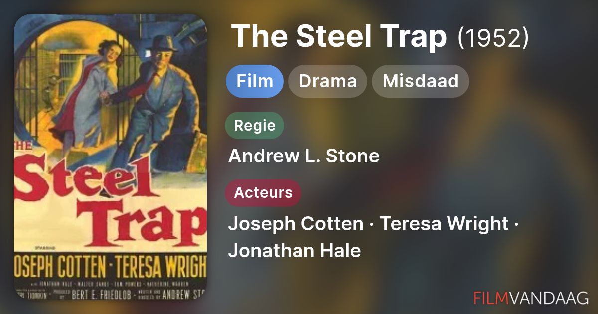 The Steel Trap (film, 1952) - FilmVandaag.nl