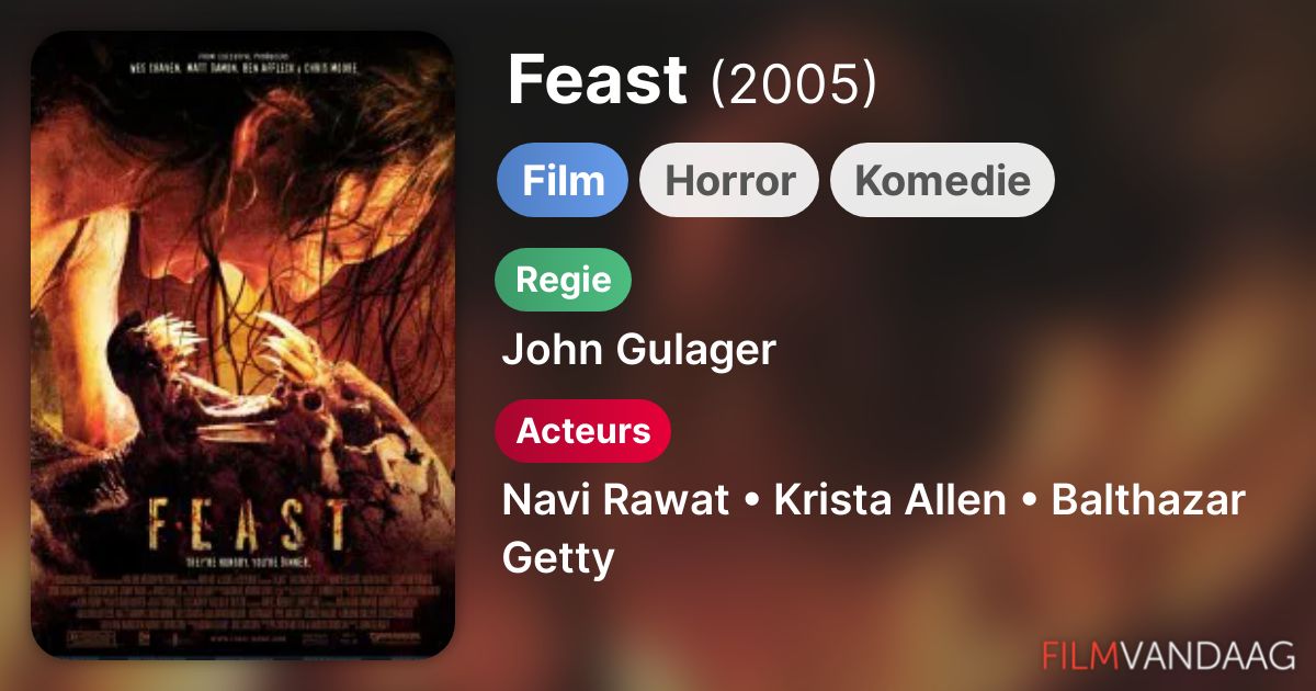 Feast (film, 2005) - FilmVandaag.nl