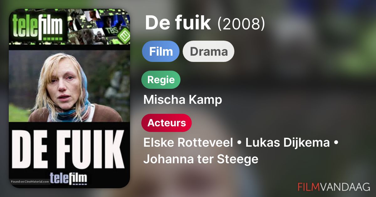 De fuik (film, 2008) - FilmVandaag.nl