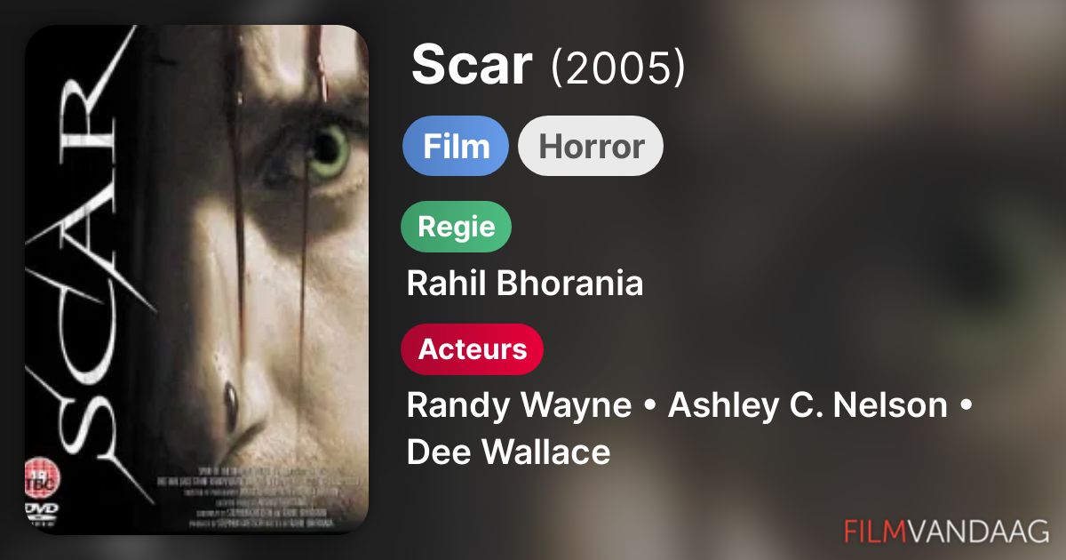 Scar (film, 2005) - FilmVandaag.nl