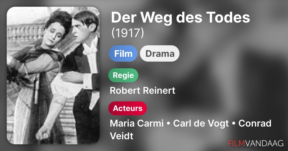 Der Weg des Todes (film, 1916) - FilmVandaag.nl