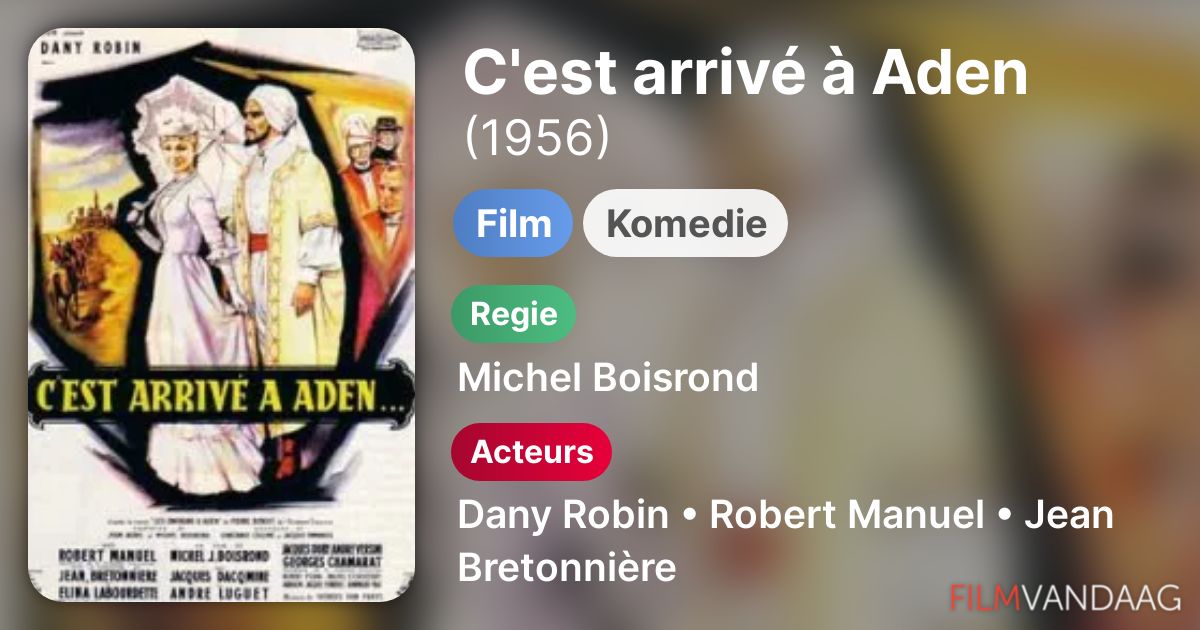C'est arrivé à Aden (film, 1956) - FilmVandaag.nl