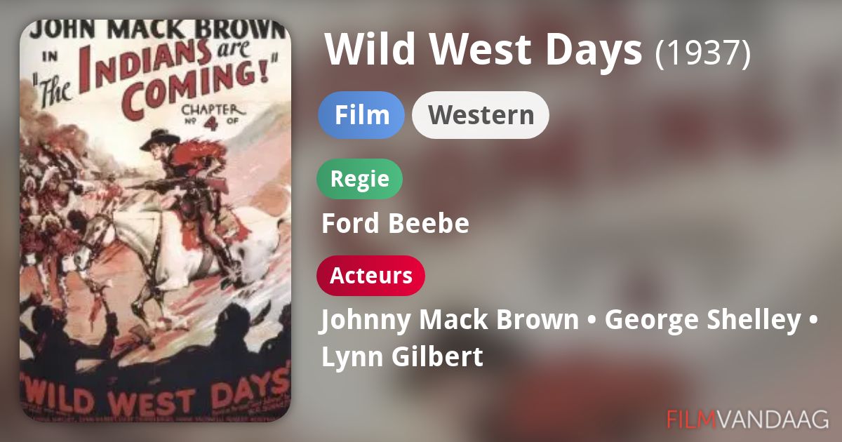 Wild West Days (film, 1937) - FilmVandaag.nl