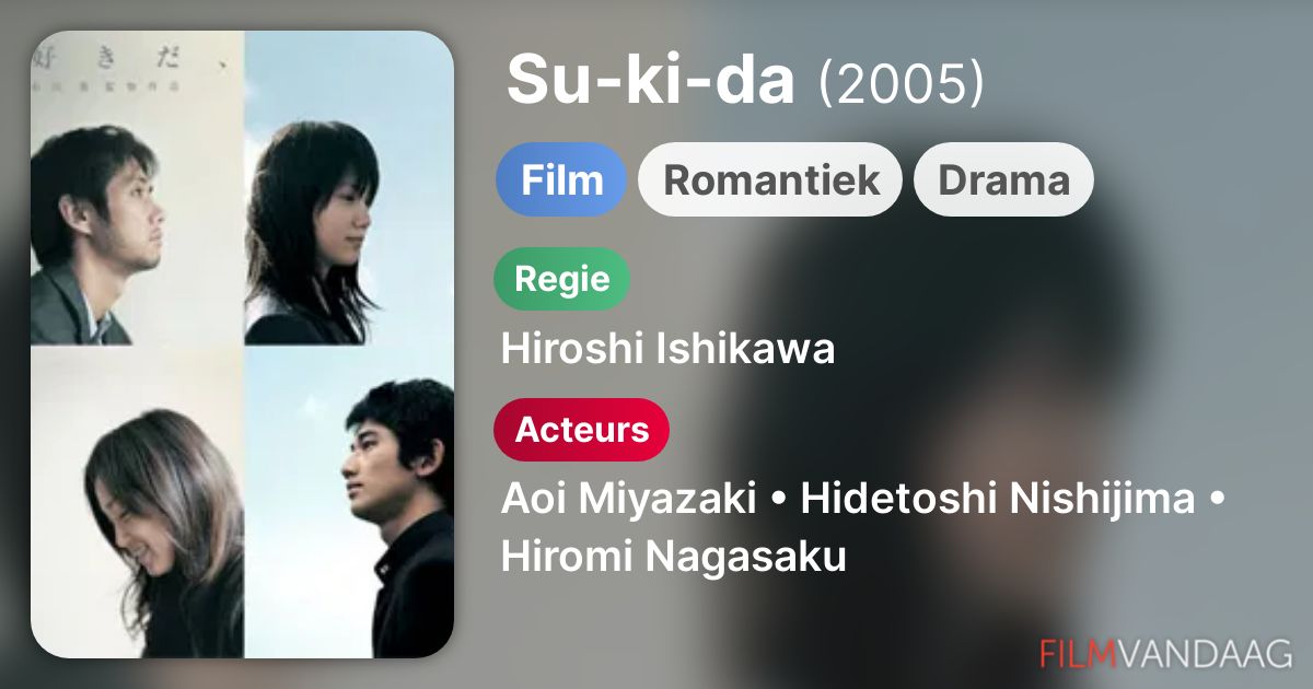 Su-ki-da (film, 2005) - FilmVandaag.nl