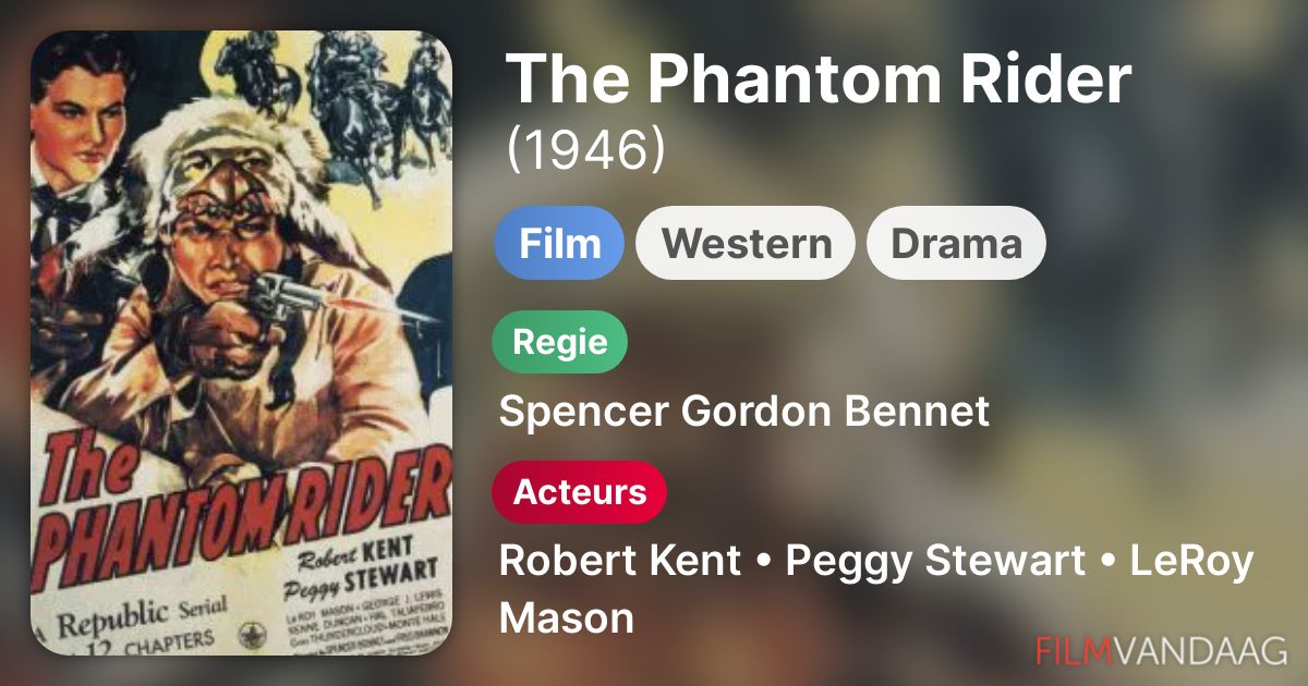 The Phantom Rider (film, 1946) - FilmVandaag.nl
