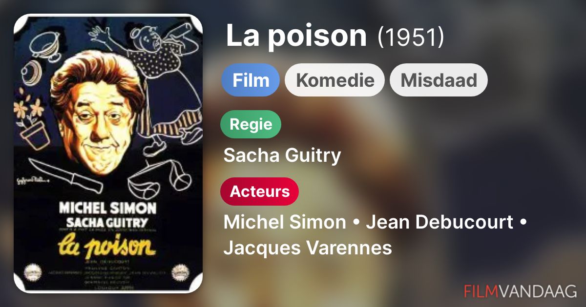 La poison (film, 1951) - FilmVandaag.nl