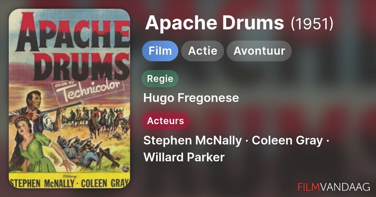Apache Drums (film, 1951) - FilmVandaag.nl