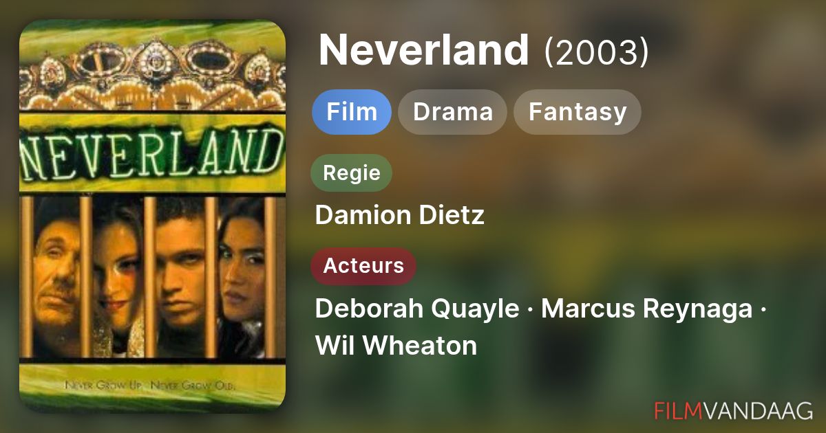 Neverland (film, 2003) - FilmVandaag.nl