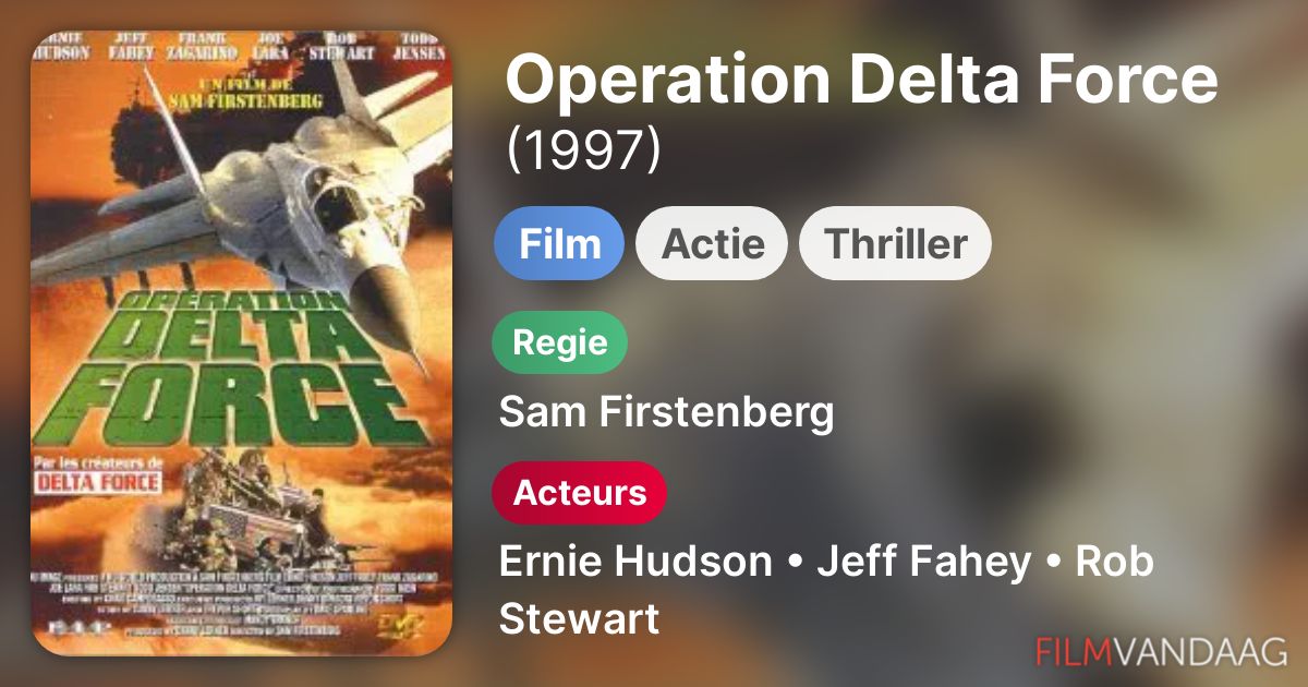 Operation Delta Force (film, 1997) - FilmVandaag.nl