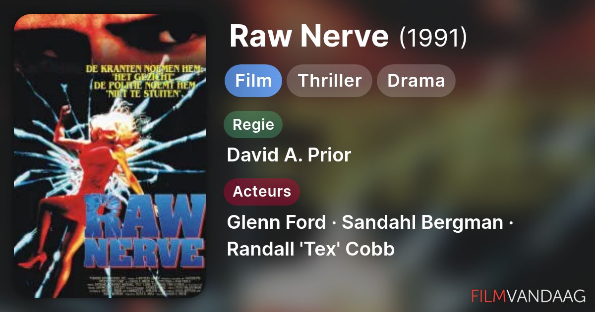Raw Nerve (film, 1991) - FilmVandaag.nl