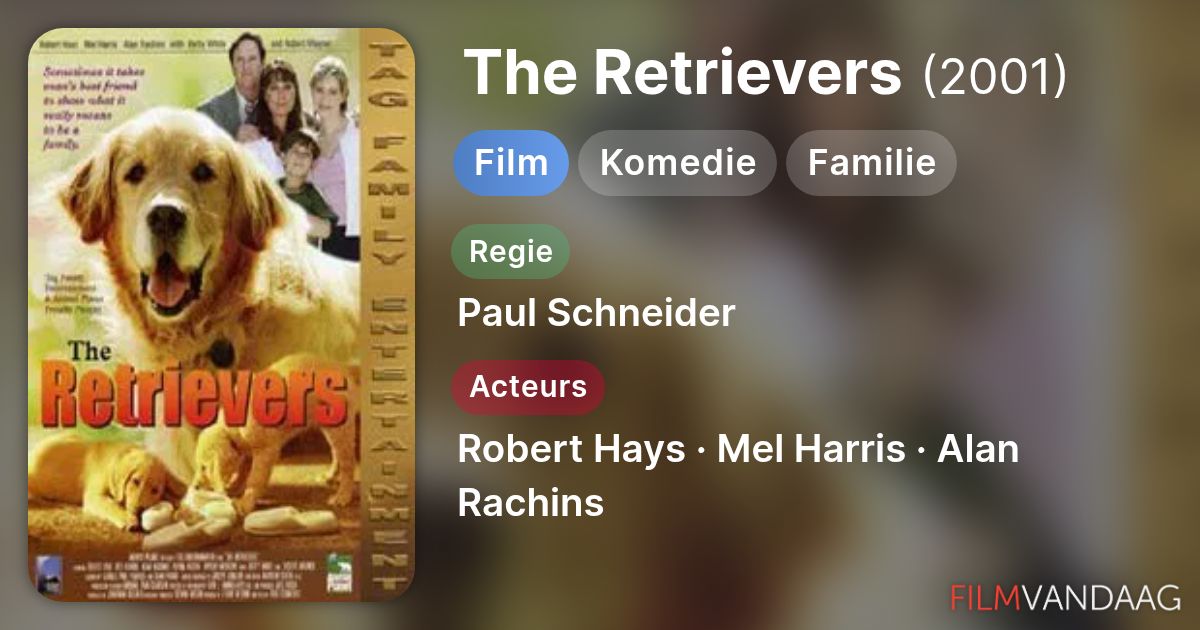 The Retrievers (film, 2001) - FilmVandaag.nl