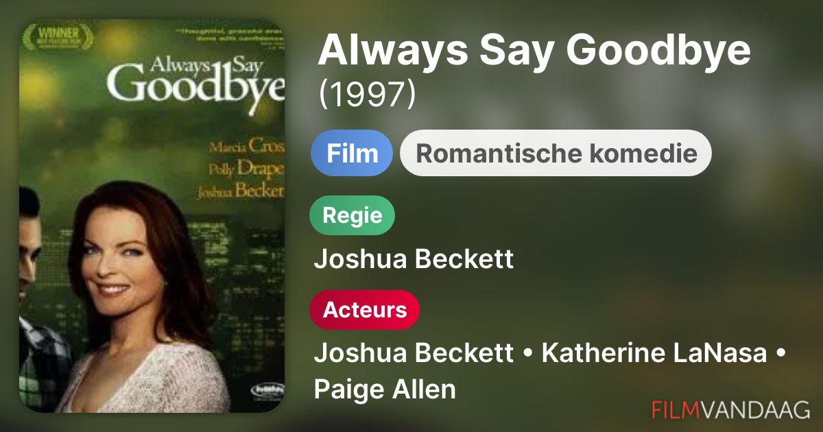 Always Say Goodbye (film, 1996) - FilmVandaag.nl
