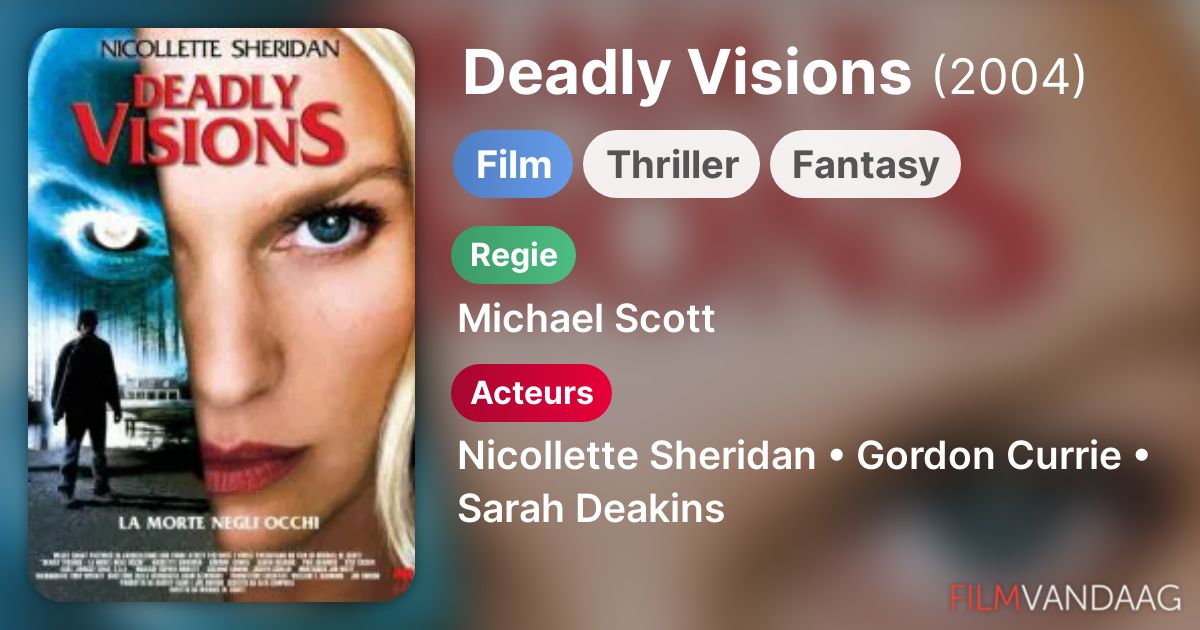 Deadly Visions (film, 2004) - FilmVandaag.nl