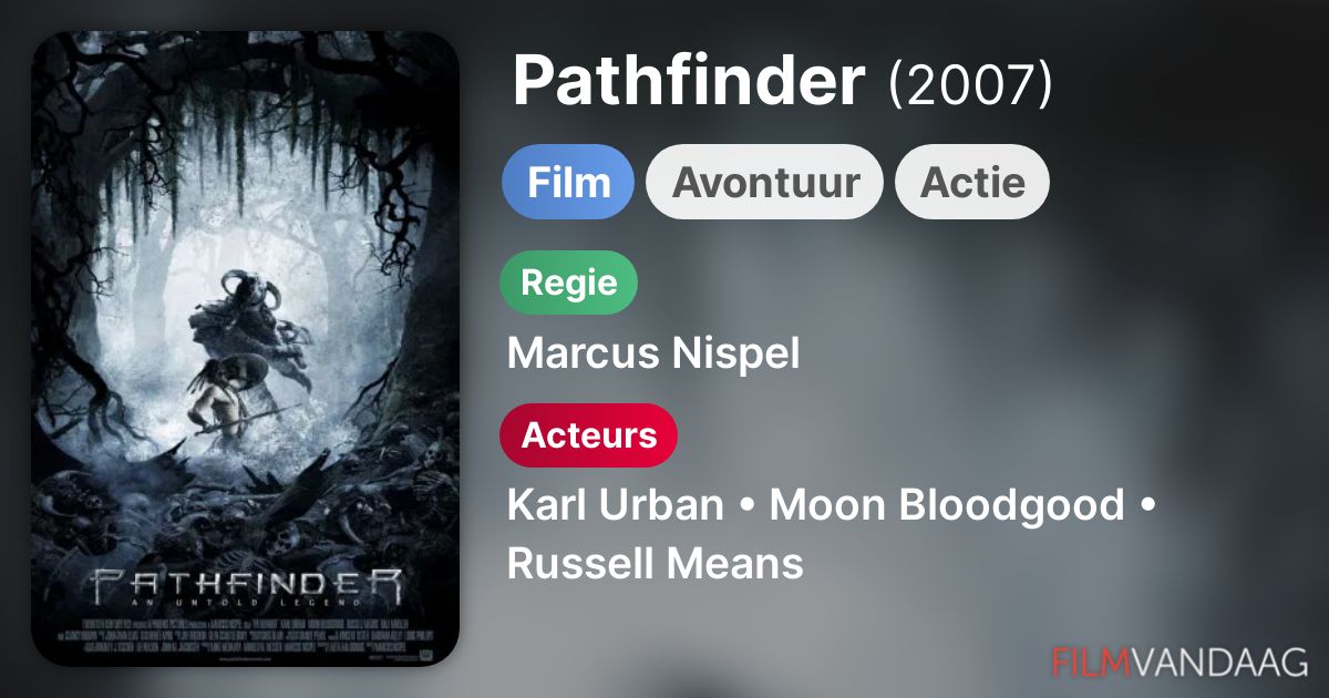 Pathfinder (film, 2007) - FilmVandaag.nl