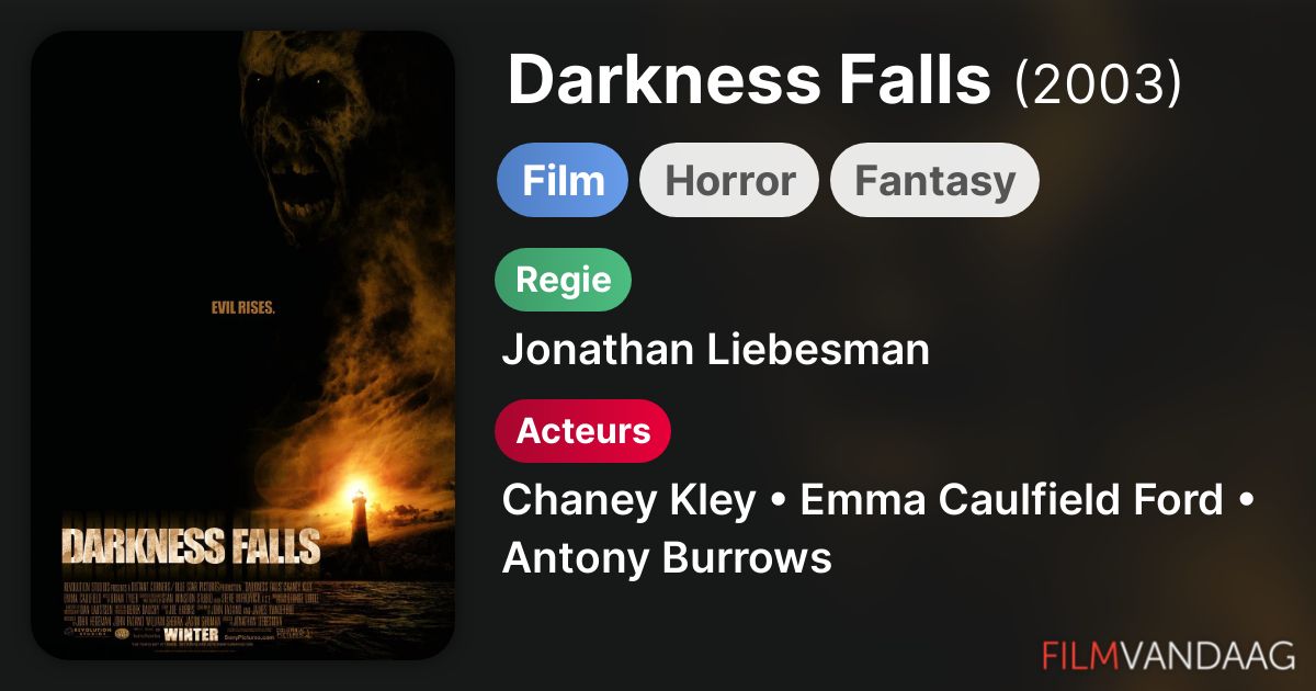 Darkness Falls (film, 2003) - FilmVandaag.nl