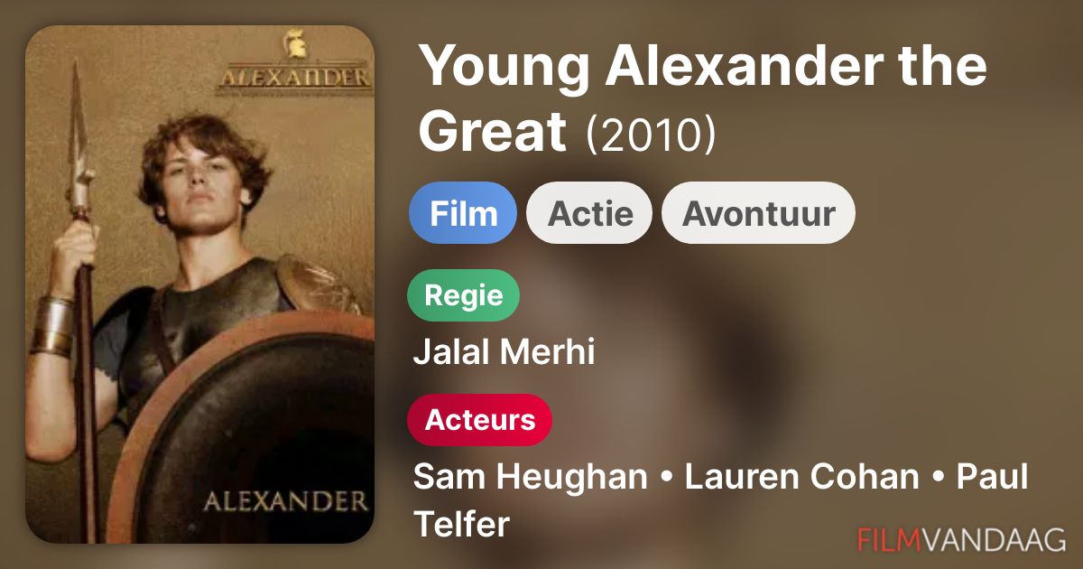 Young Alexander the Great (film, 2010) - FilmVandaag.nl