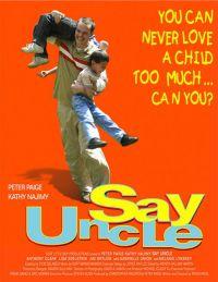 Say Uncle (film, 2005) - FilmVandaag.nl