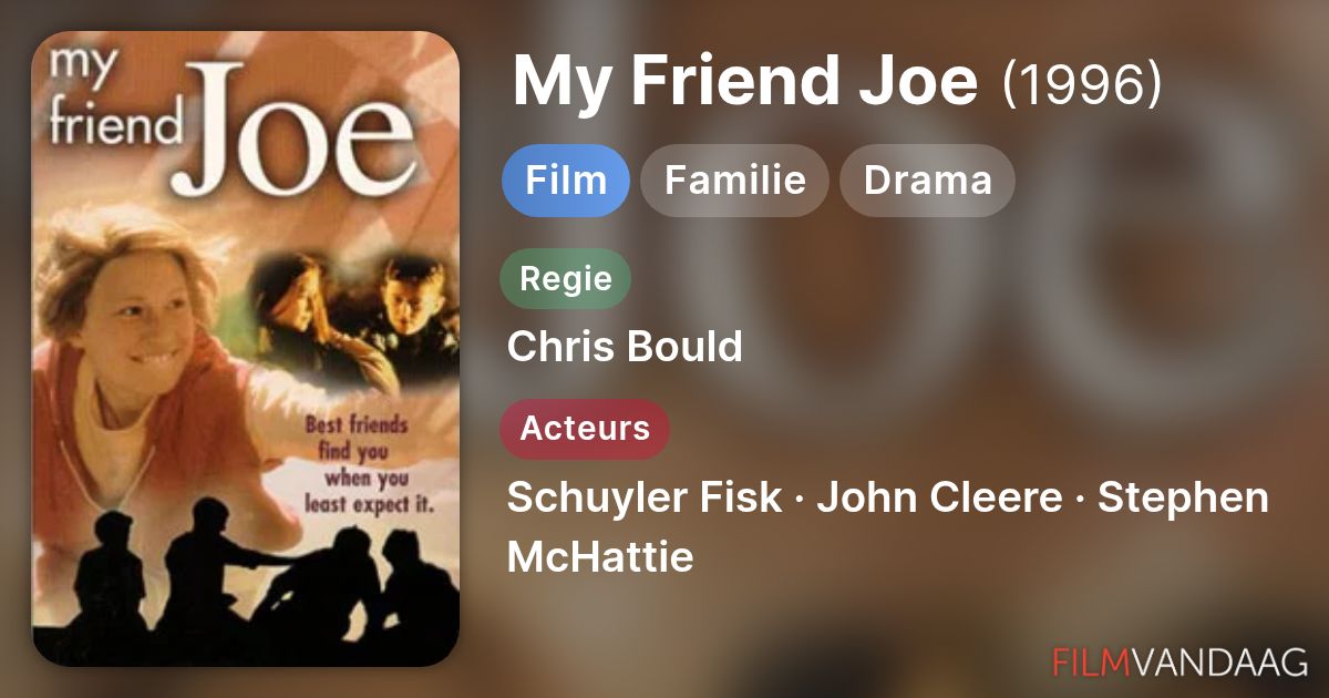 My Friend Joe (film, 1996) - FilmVandaag.nl
