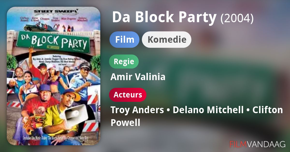 Da Block Party (film, 2004) - FilmVandaag.nl