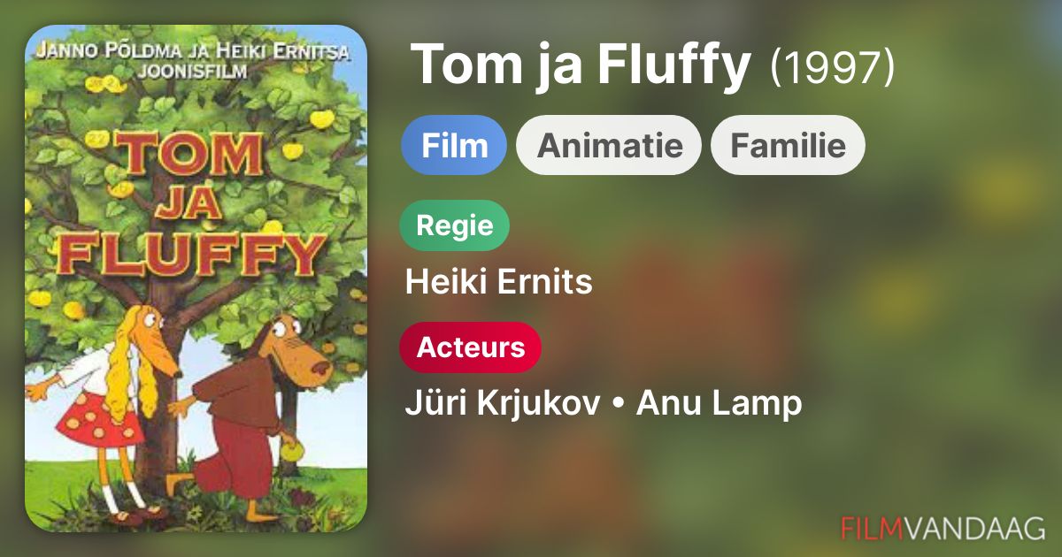 Tom ja Fluffy (film, 1997) - FilmVandaag.nl