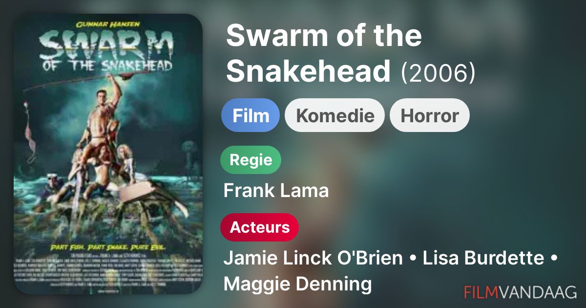 Swarm of the Snakehead (film, 2006) - FilmVandaag.nl
