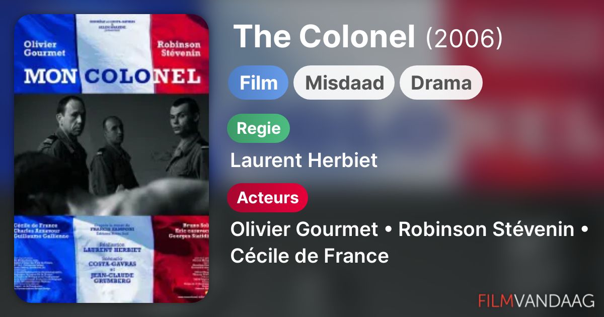 The Colonel (film, 2006) - FilmVandaag.nl