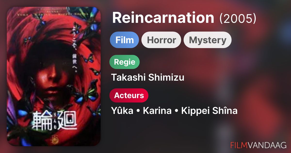 Reincarnation (film, 2005) - FilmVandaag.nl