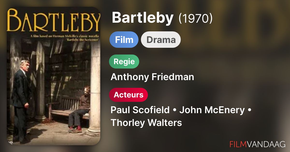 Bartleby (film, 1970) - FilmVandaag.nl