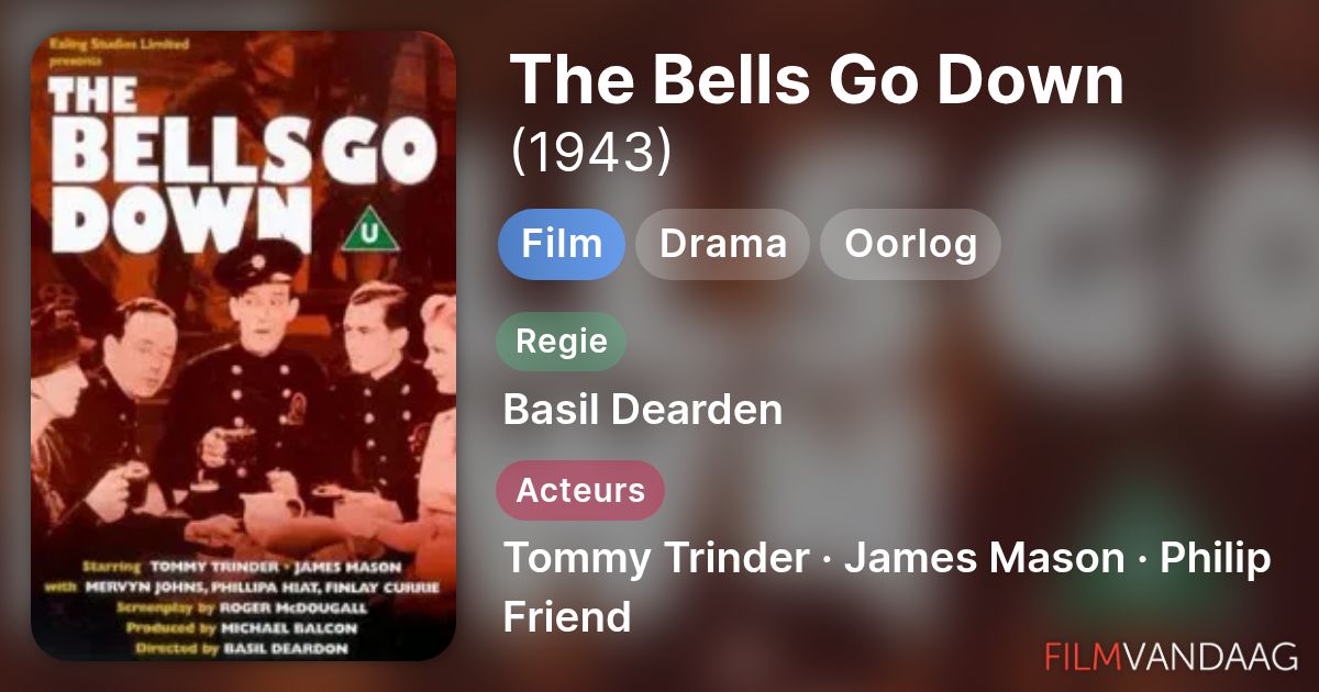 The Bells Go Down (film, 1943) - FilmVandaag.nl