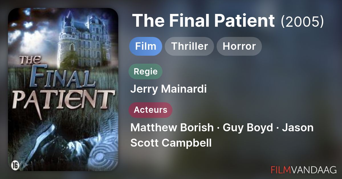 The Final Patient (film, 2005) - FilmVandaag.nl