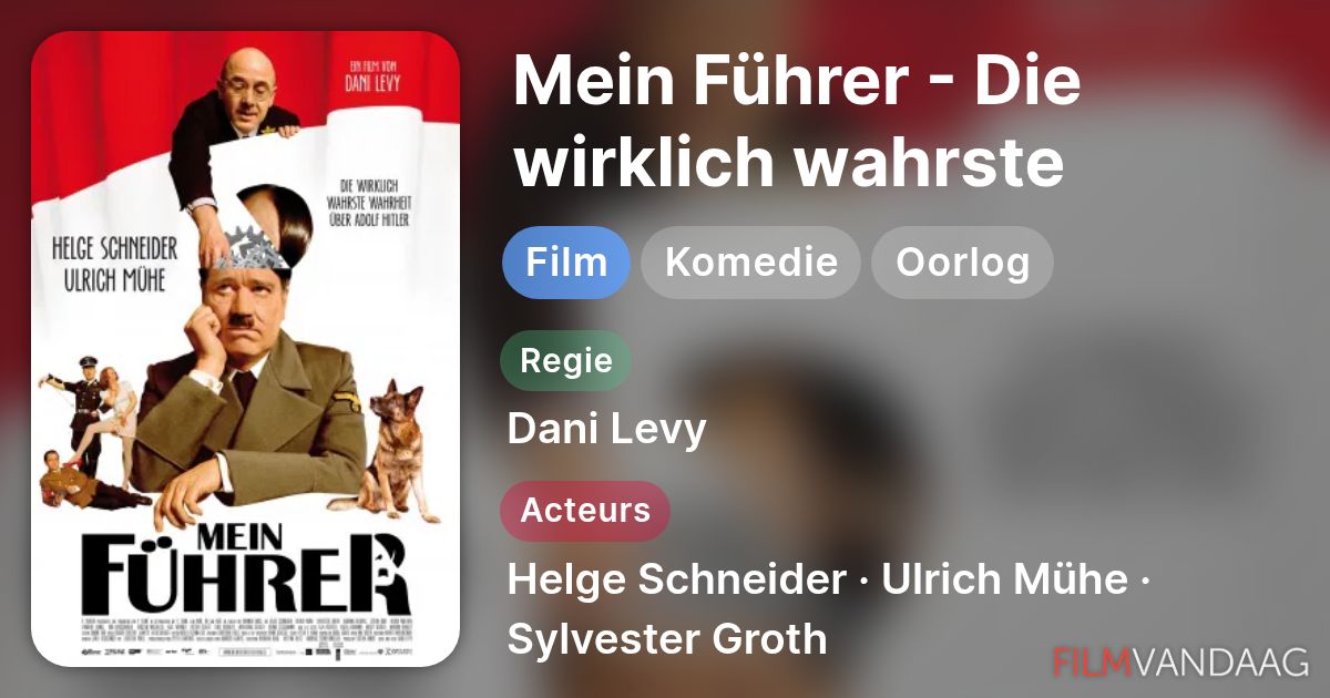 Mein Führer - Die wirklich wahrste Wahrheit über Adolf Hitler (film ...