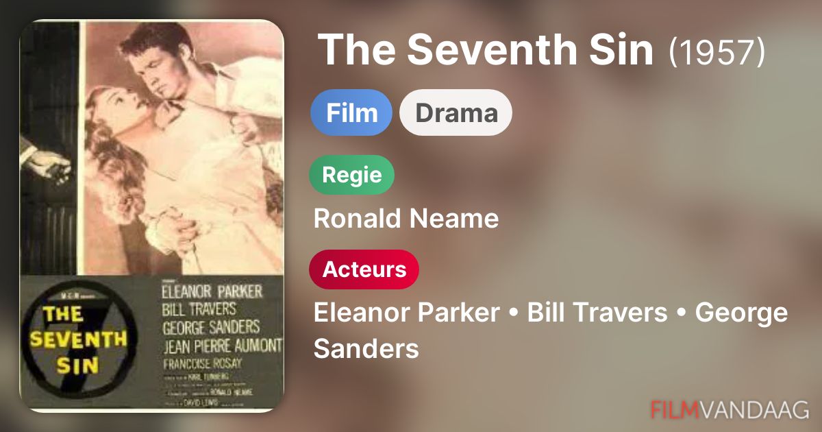 The Seventh Sin (film, 1957) - FilmVandaag.nl