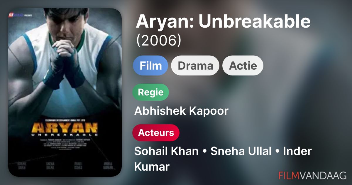 Aryan: Unbreakable (film, 2006) - FilmVandaag.nl