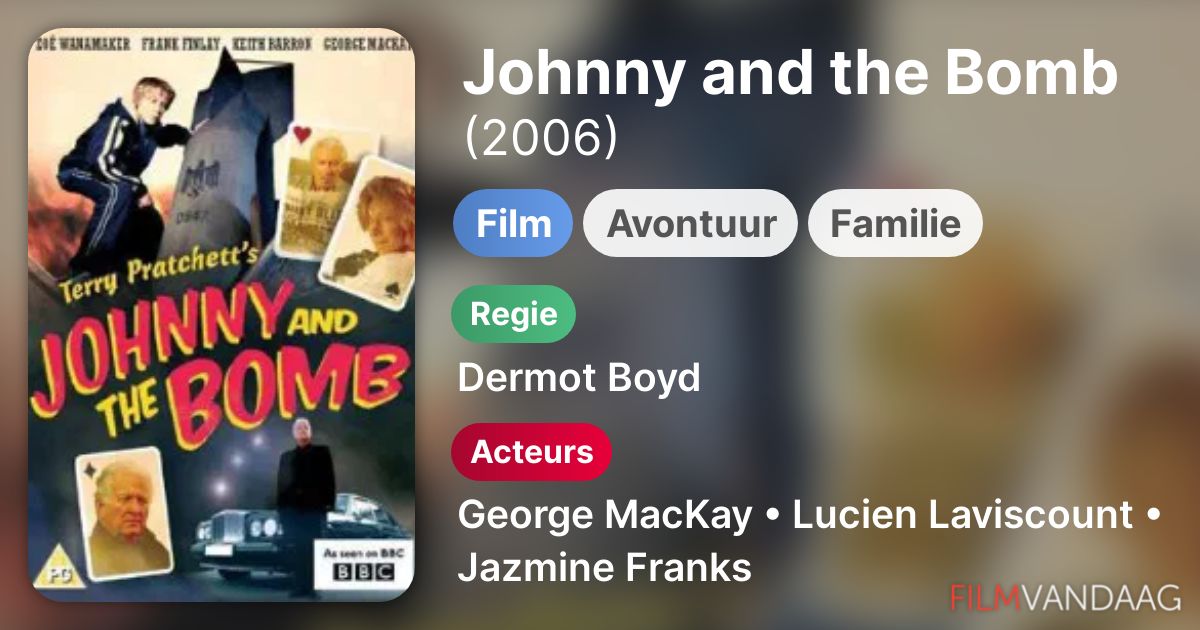 Johnny and the Bomb (film, 2006) - FilmVandaag.nl