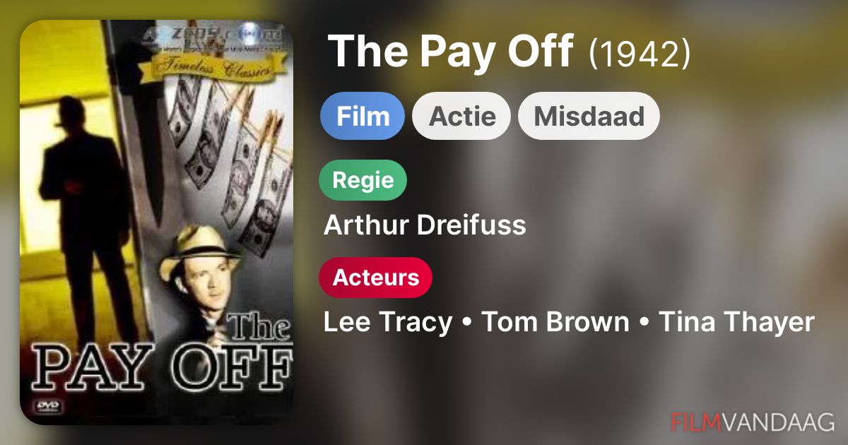 The Pay Off (film, 1942) - FilmVandaag.nl