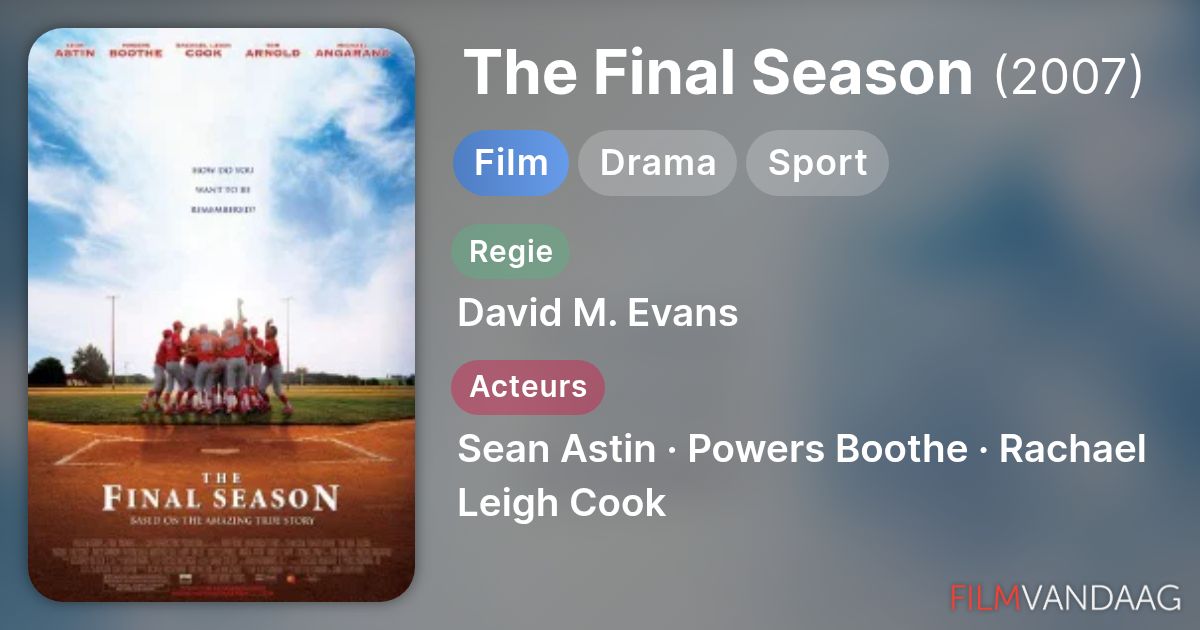 The Final Season (film, 2007) - FilmVandaag.nl