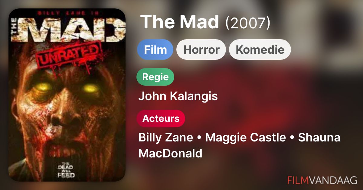 The Mad (film, 2007) - FilmVandaag.nl