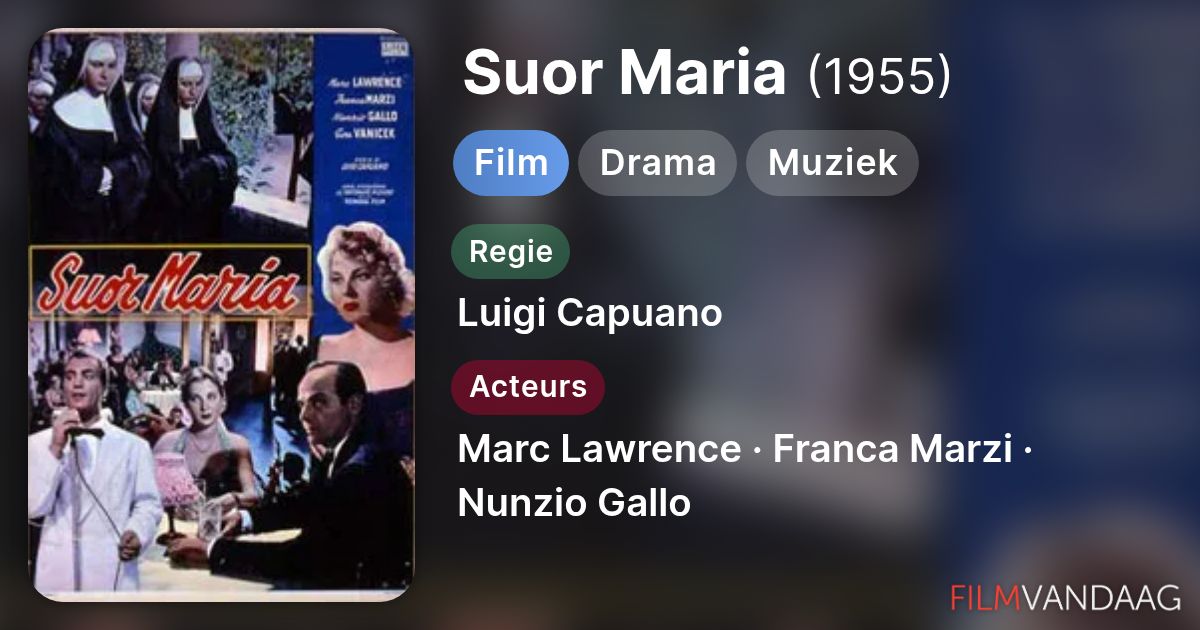 Suor Maria (film, 1955) - FilmVandaag.nl