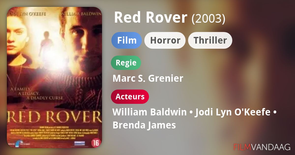 Red Rover (film, 2003) - FilmVandaag.nl