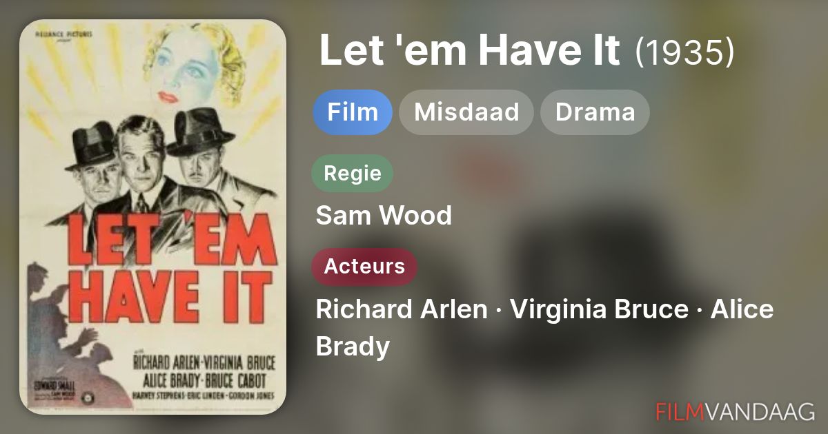 Let 'em Have It (film, 1935) - FilmVandaag.nl