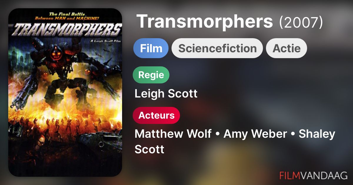 Transmorphers (film, 2007) - FilmVandaag.nl