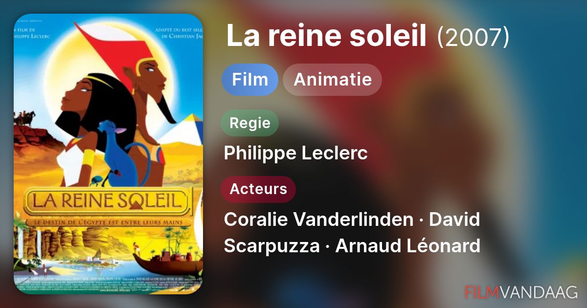 La reine soleil (film, 2007) - FilmVandaag.nl
