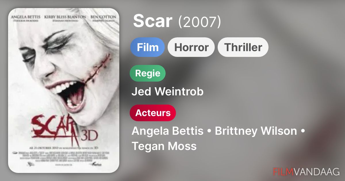 Scar (film, 2007) - FilmVandaag.nl