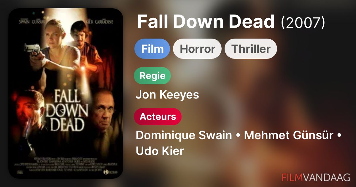 Fall Down Dead (film, 2007) - FilmVandaag.nl