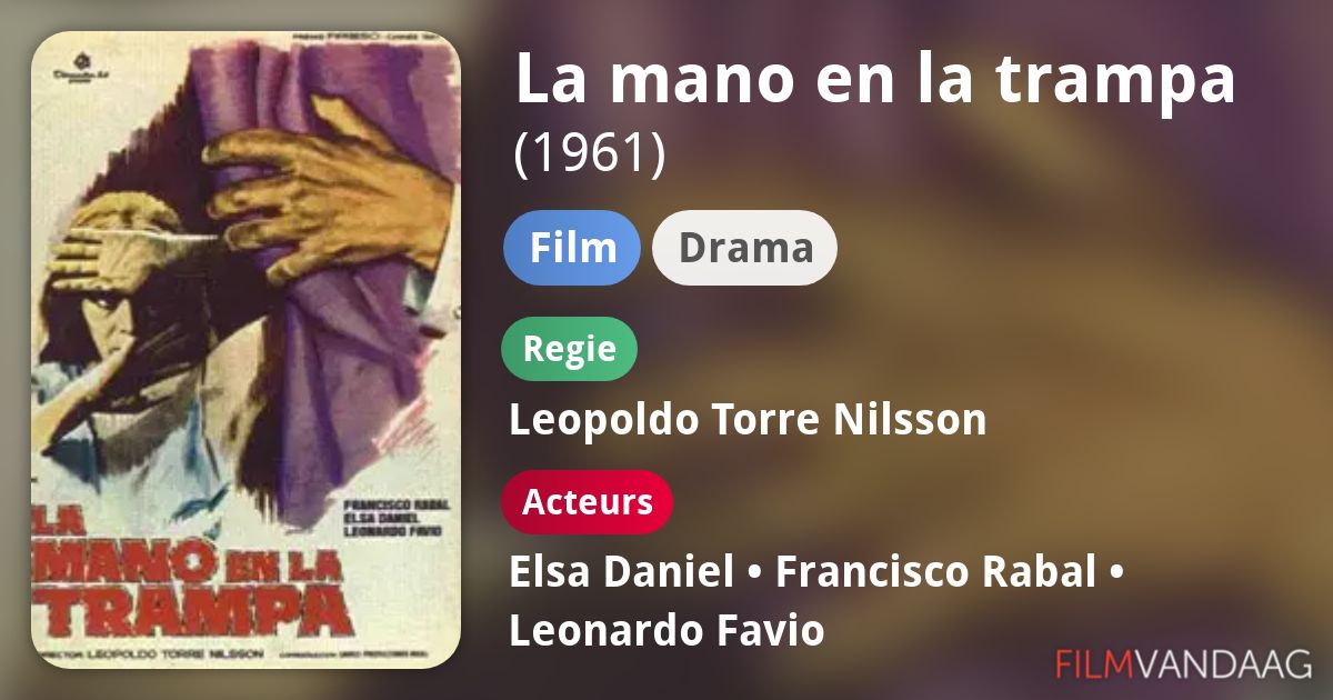 La mano en la trampa (film, 1961) - FilmVandaag.nl