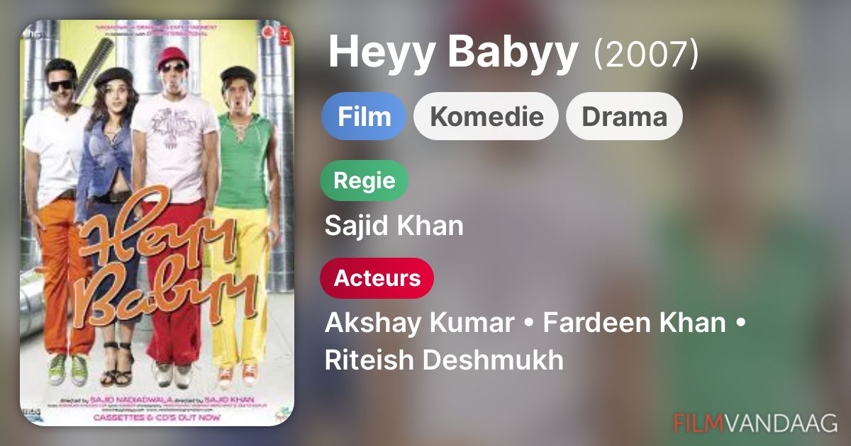Heyy Babyy (film, 2007) - FilmVandaag.nl