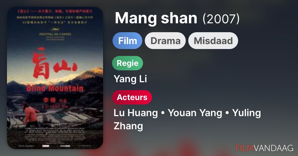 Mang shan (film, 2007) - FilmVandaag.nl
