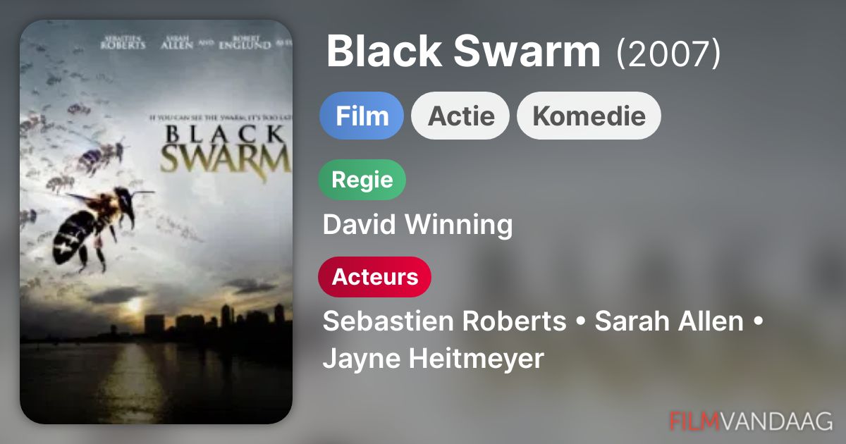 Black Swarm (film, 2007) - FilmVandaag.nl